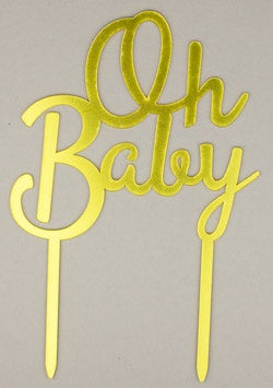 Oh Baby Gold Acrylic Cake Topper – Frans Cake and Candy